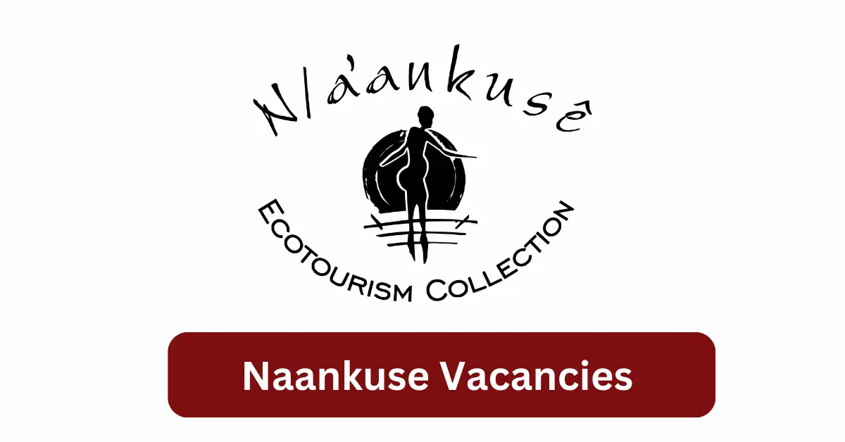 April Naankuse Vacancies 2025 Recruitment Begins With X3 New Job ...