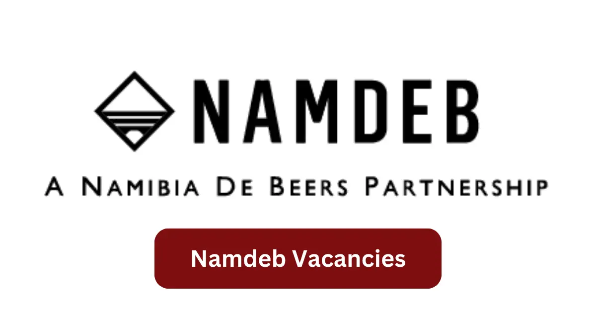 December Namdeb Vacancies 2025 Recruitment Begins With X9 New Job ...