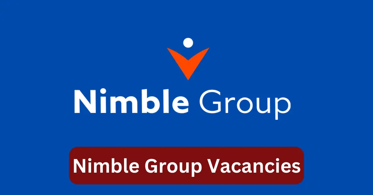 July Nimble Group Vacancies 2025 Recruitment Begins With X1 New Job ...